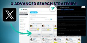 6 X Advanced Search Strategies + Examples for 2025 | Fedica Blog