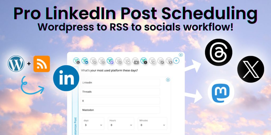 Schedule LinkedIn Posts with Pro Tools like RSS, Polls, Cross-posting ...