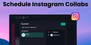How to Do a Collab Post on Instagram (And Schedule it) | Fedica Blog